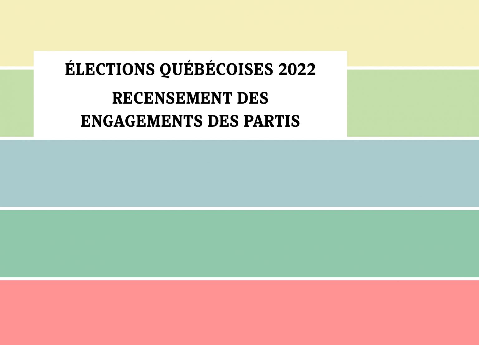 Élections québécoises 2022 - Recensement des engagements des partis - AREQ
